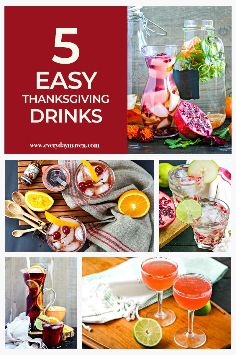 5 Easy Thanksgiving Drink Ideas - EverydayMaven™